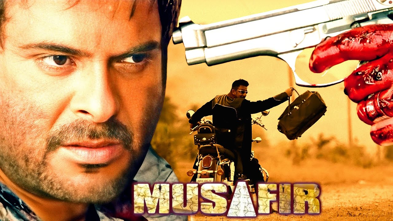Anil Kapoor Action Thriller Film | Musafir 2004 Movie | Sanjay Dutt, Sameera Reddy, Mahesh ...