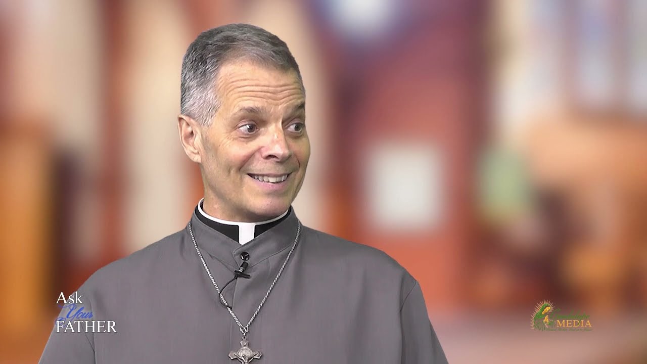 ASK YOUR FATHER, with Fr. Zachary of the Mother of God, SOLT and St ...