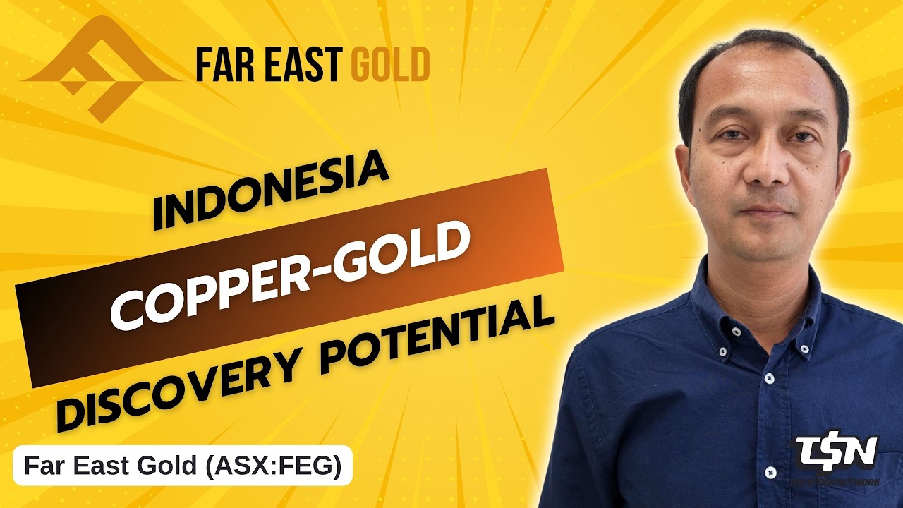 Far East Gold (ASX:FEG): Exploring world-class copper-gold potential ...