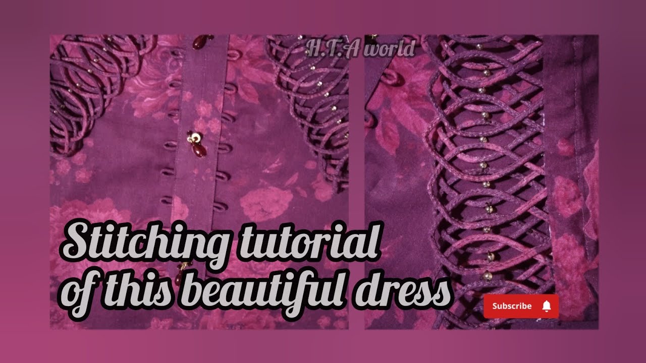 Stitching tutorial of this beautiful dress|| H.T.A world || # Youtubers ...