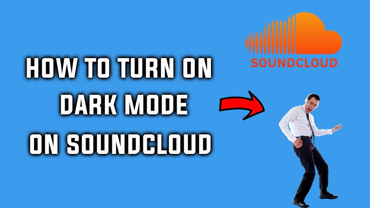 How To Turn On Dark Mode On Sound YouTube How To Turn On Dark Mode On Sound YouTube