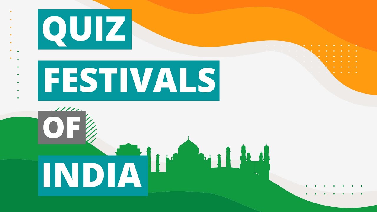 Festivals of India - Quiz - YouTube