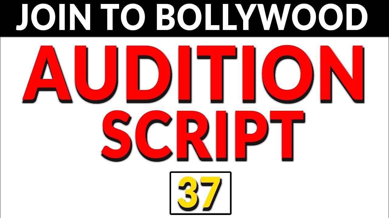 Acting Script For Audition In Hindi | Acting Monologues For Auditions ...