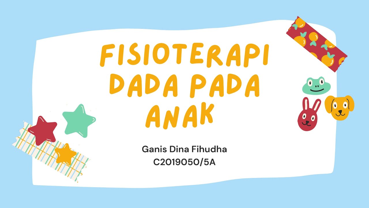 Edukasi Fisioterapi Dada Anak - YouTube