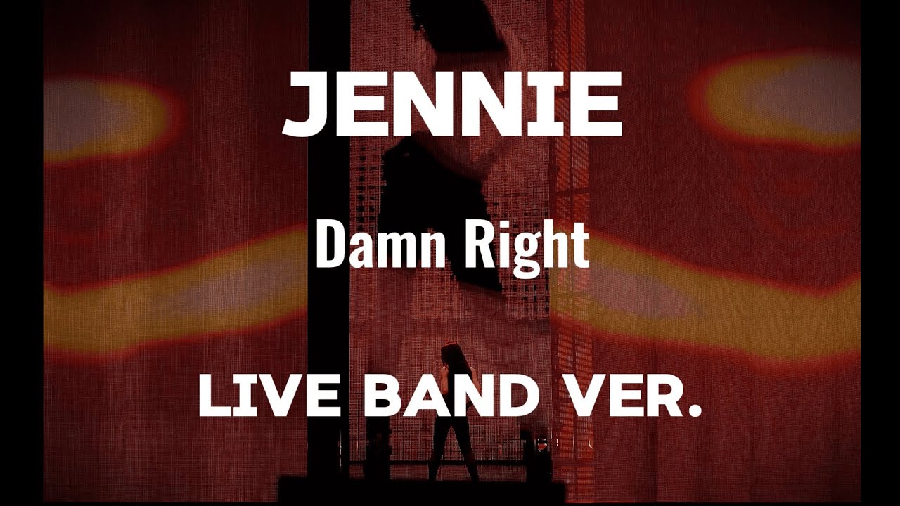 Jennie - Damn Right (live band) solo ver. - YouTube