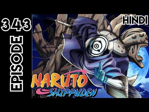 Naruto Shippuden Episode 343 | In Hindi Explain | Kon Hay Tobi - YouTube