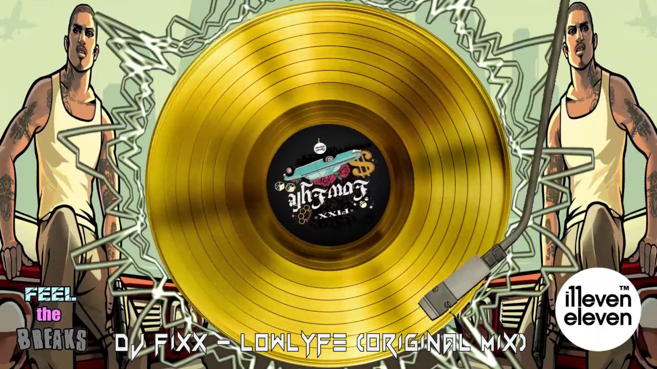 DJ Fixx - Lowlyfe (Original Mix) - YouTube