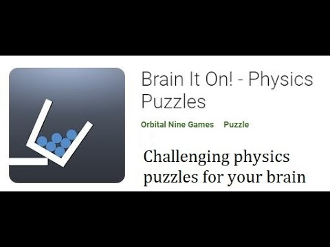 Brain It On Puzzle Game || Physics Puzzles || Games for Android ...