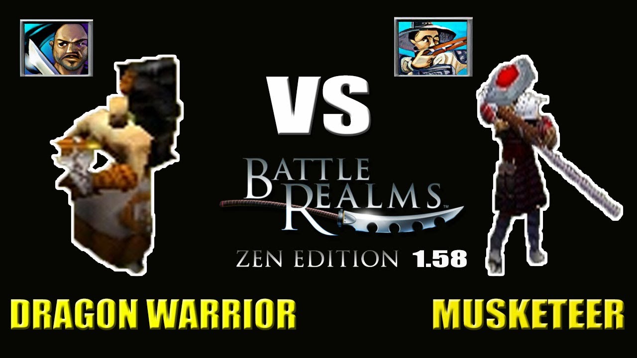 DRAGON WARRIOR 10vs10 MUSKETEER - Battle Realms ZE 1.58 - YouTube