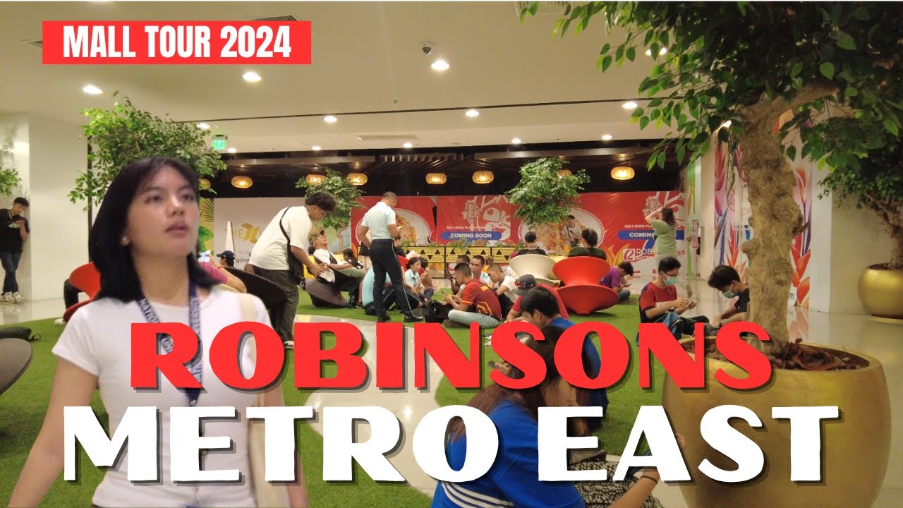 ROBINSONS METRO EAST 2024 JULY MALL TOUR - YouTube