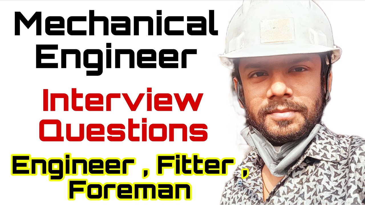 Mechanical Engineer Interview Questions and Answers For Job In Industry ...