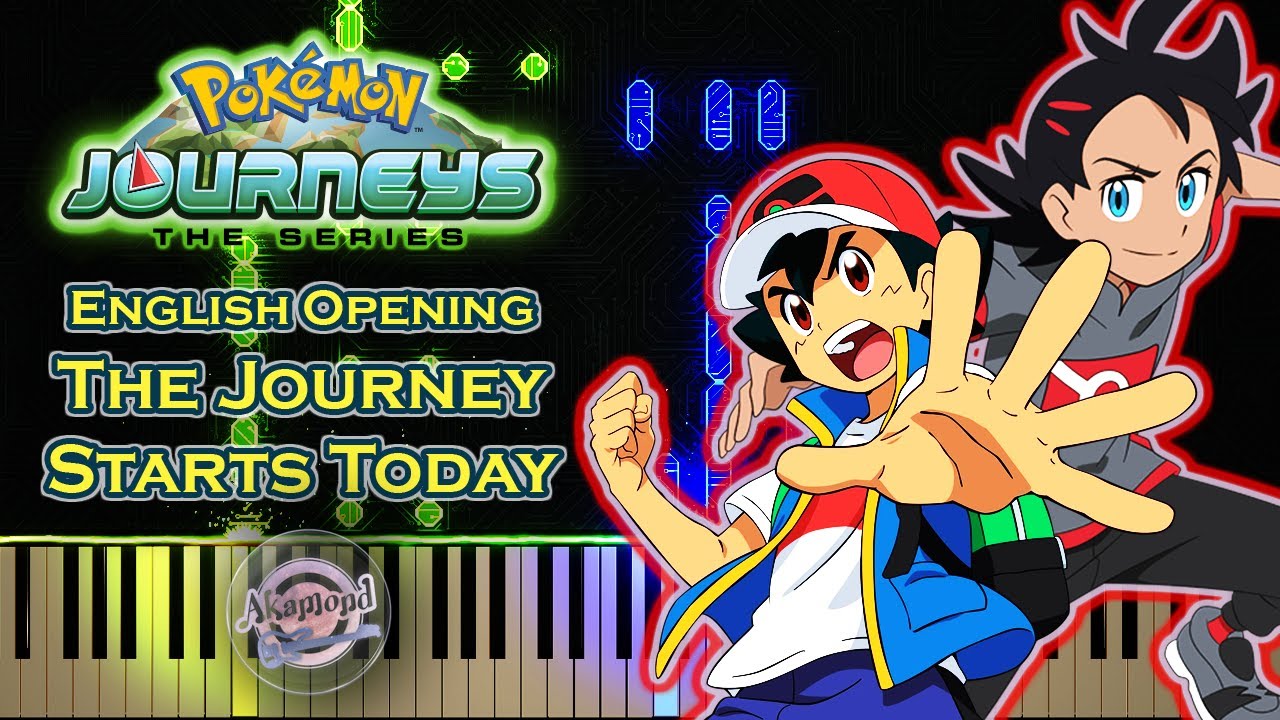 Pokemon Journeys Opening The Journey Starts Today Piano Cover And ...