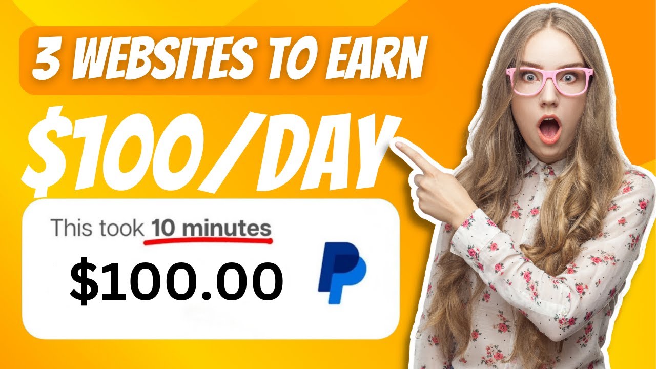 Top 3 Websites To Earn Money ($100/Day) Make Money Online 2023 | 3 Best ...