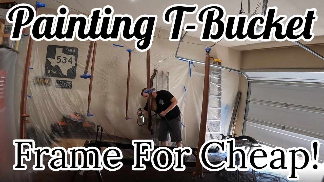 Painting T Bucket Frame And Suspension For Cheap! - YouTube