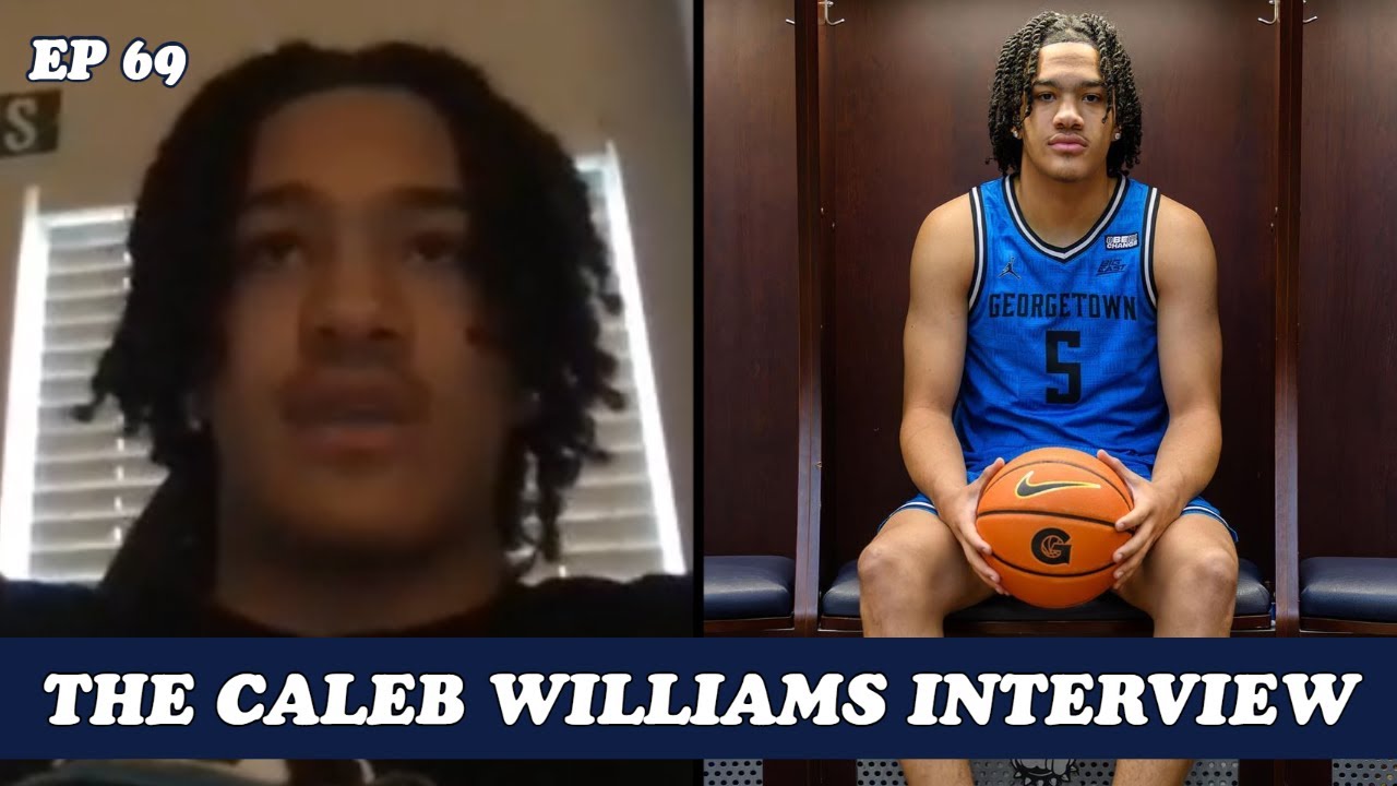 2024 SF Caleb Williams talks Georgetown Commitment, Team Takeover, Syracuse Rivalry & more | EP ...