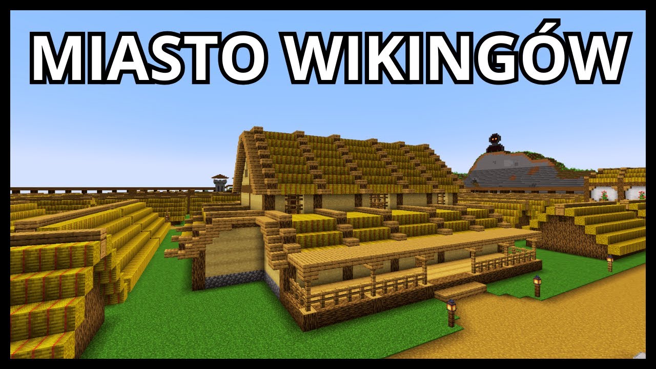 MIASTO WIKINGÓW W MINECRAFT - YouTube