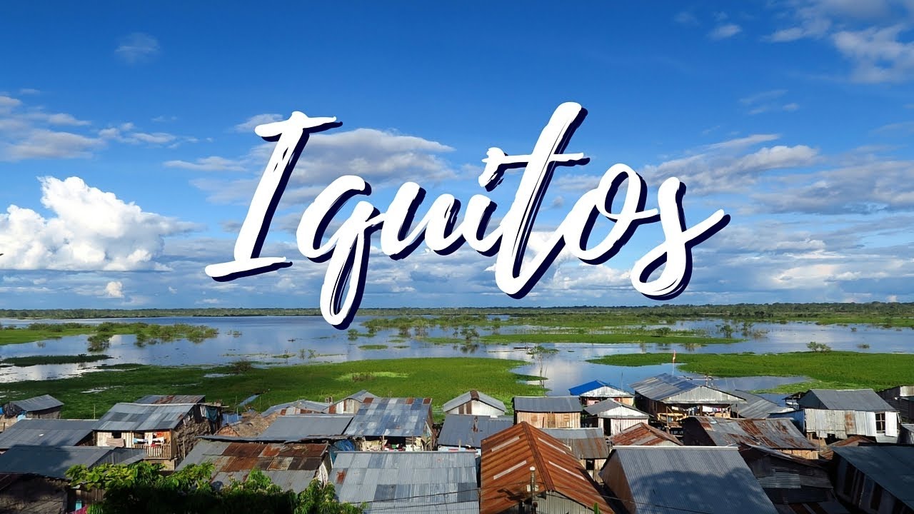 Iquitos - Amazonía Peruana | (Vista drone- Full HD) - YouTube