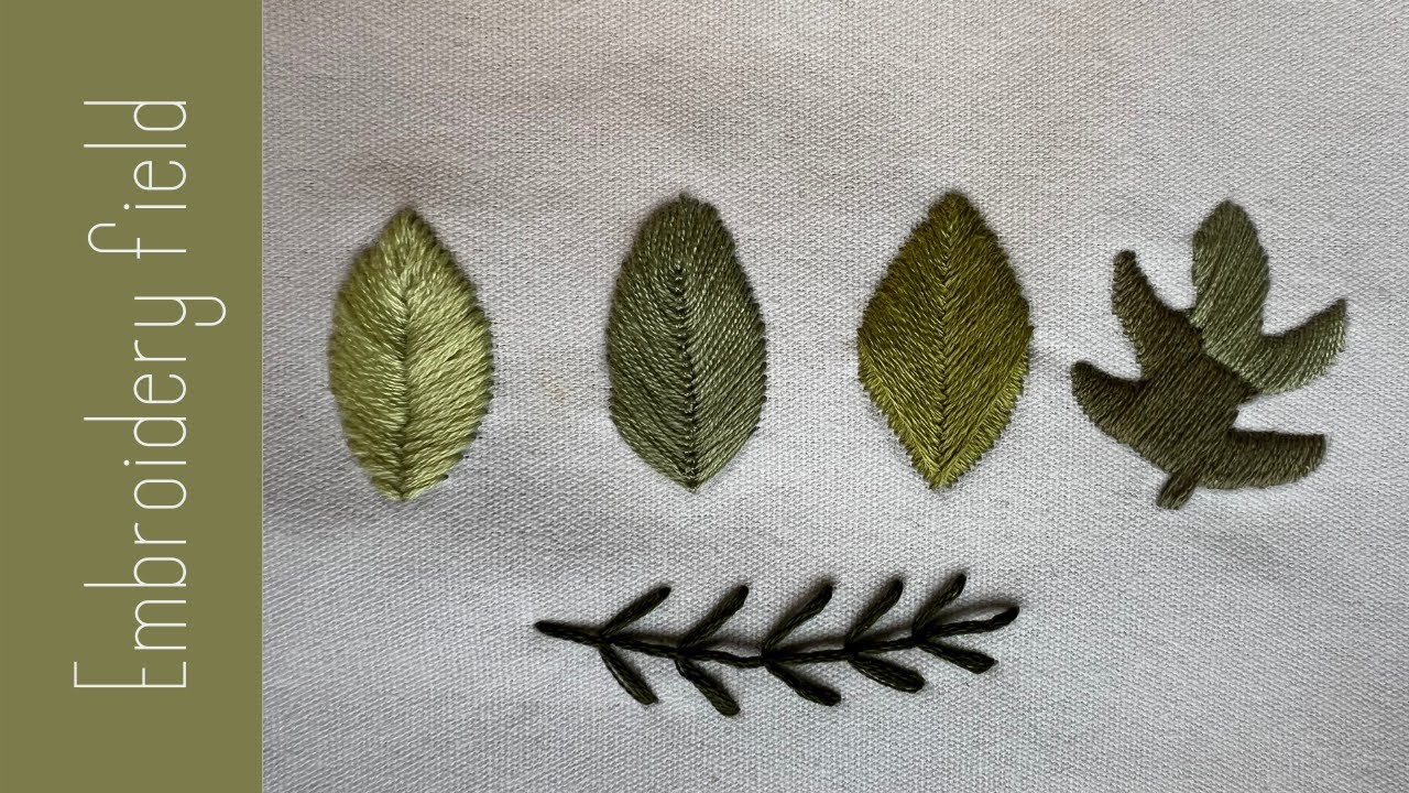 How to embroider leaves 🍃 Five basic techniques for beginners - YouTube