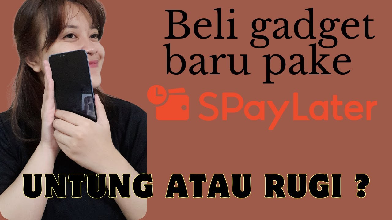 Beli tablet Samsung Pakai Shopee Paylater - YouTube