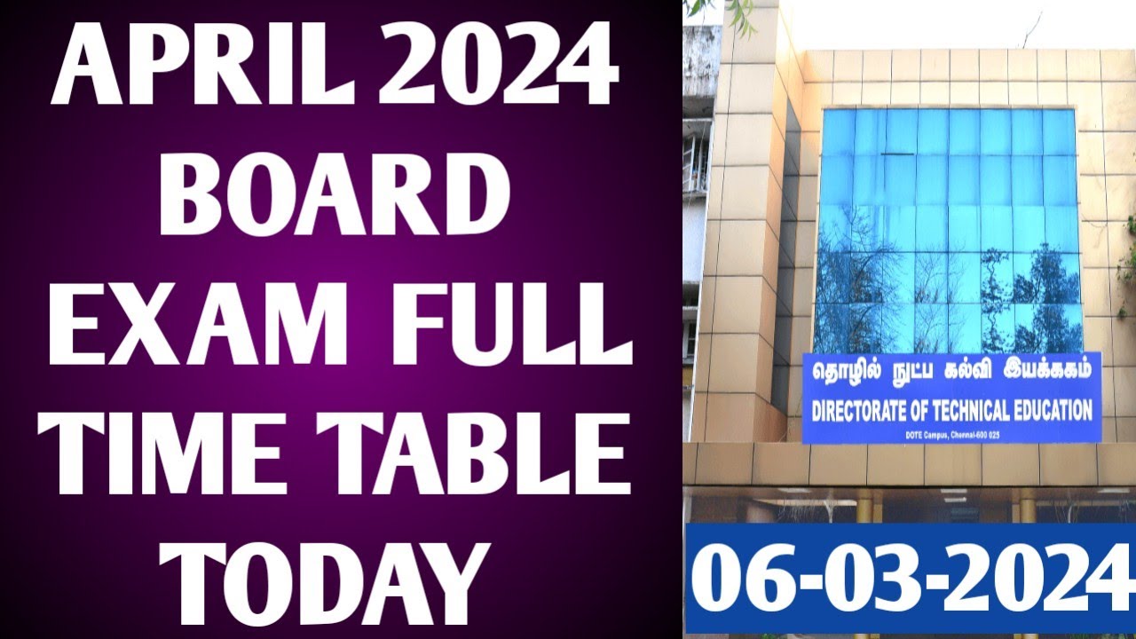BOARD EXAM APRIL 2024 FULL TIME TABLE DOWNLOAD | DOTE BREAKING NEWS ...