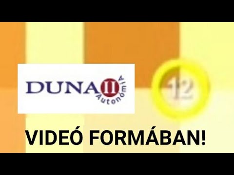 Duna II Autonómia 12-es karika (2006-2009) videó formában