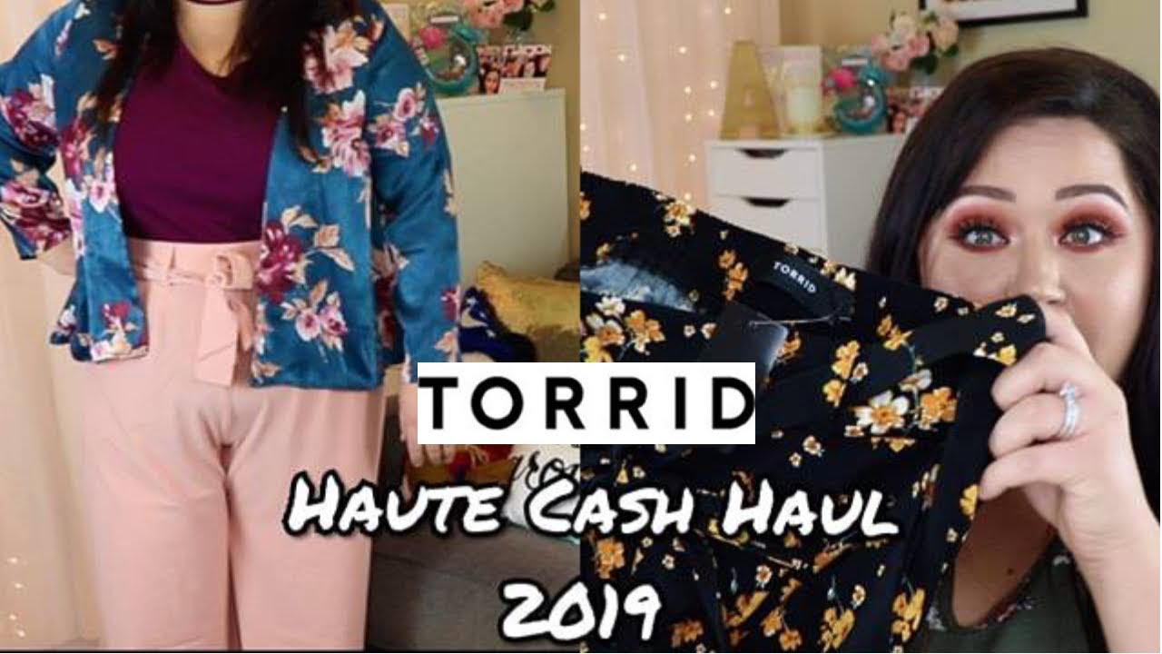 Plus Size Torrid Haul | Torrid Haute Cash Haul 2019 - YouTube