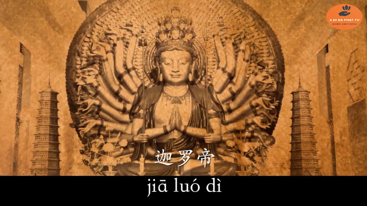 Da Bei Zhou (bản tụng 3 nhanh)- Great Compassion Mantra-大悲咒- chú Đại Bi ...