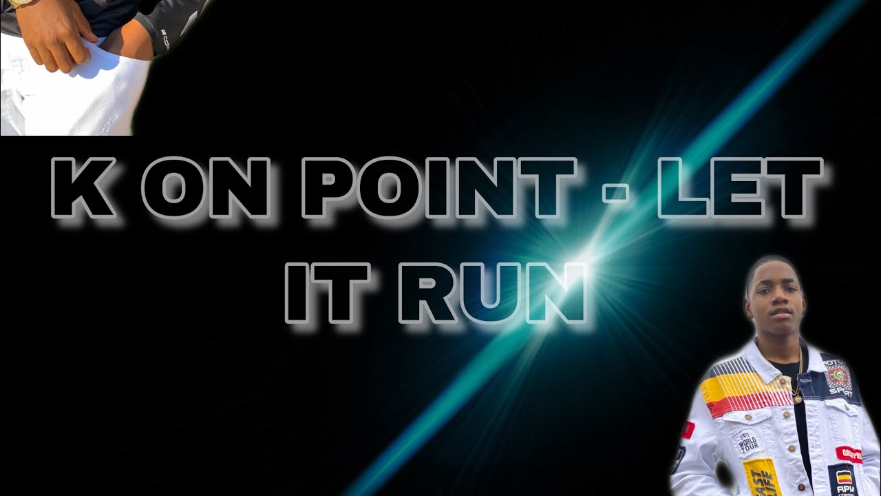 Y.A.P KJAYY - Let it run - YouTube