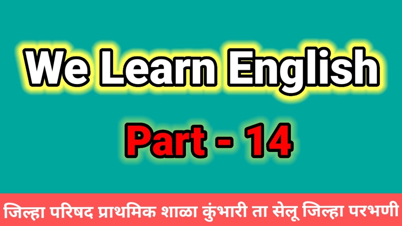 We learn English part 14 - YouTube