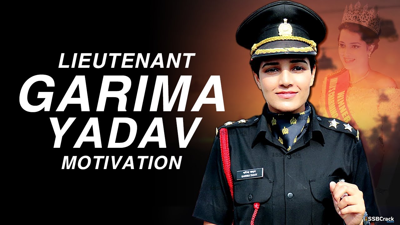 Lieutenant Garima Yadav - From Beauty Pageant Winner To Indian Army ...