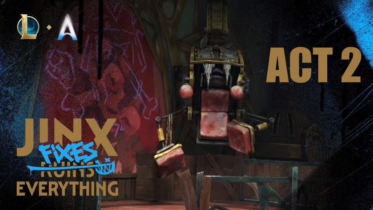 Jinx fixes everything: Act 2 | Джинкс Исправлено Все: Акт 2. League of ...