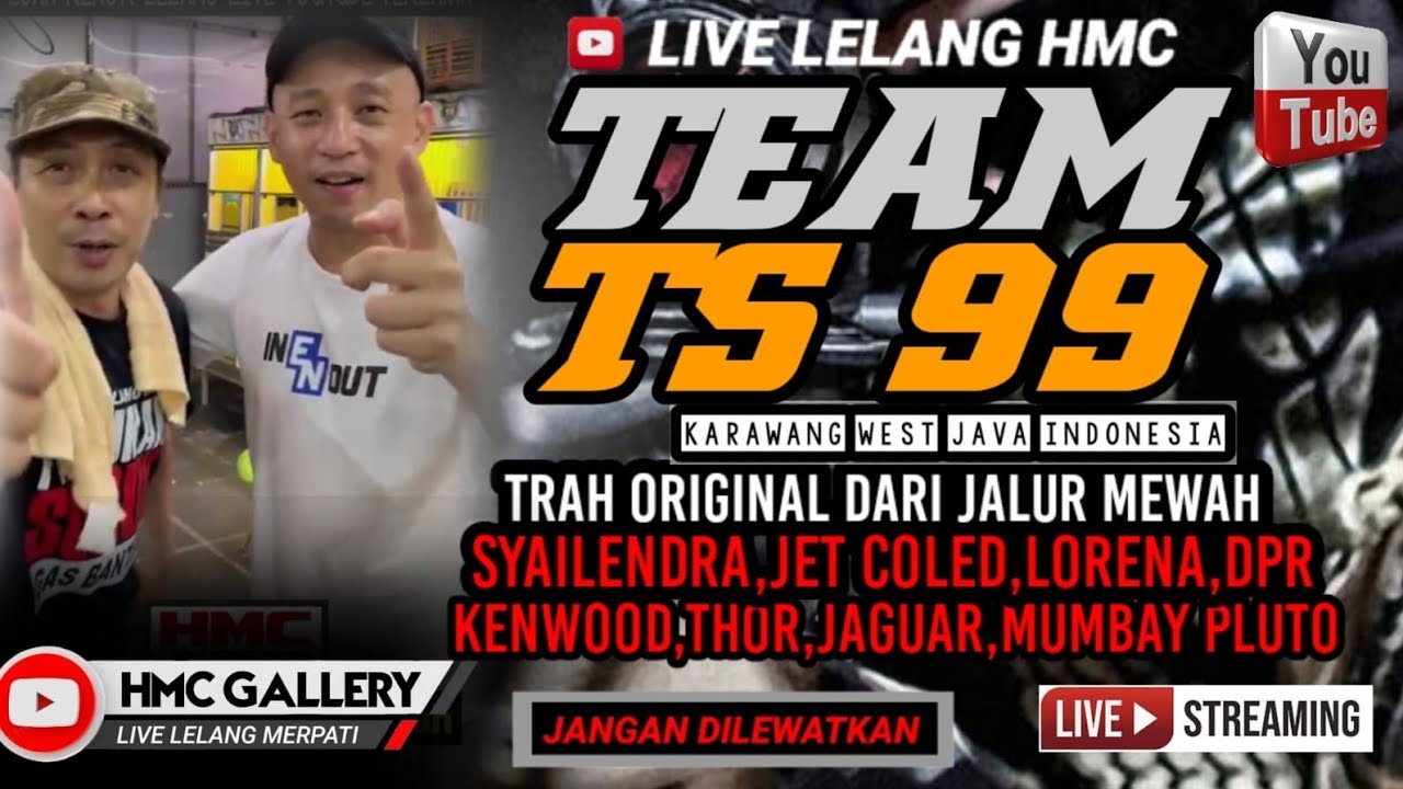LIVE LELANG TEAM TS 99 ANCOL JAKARTA//MERPATI BARON OFFICIAL//ADIKANBS//TJANBILLY//NEW RAMPOK ...