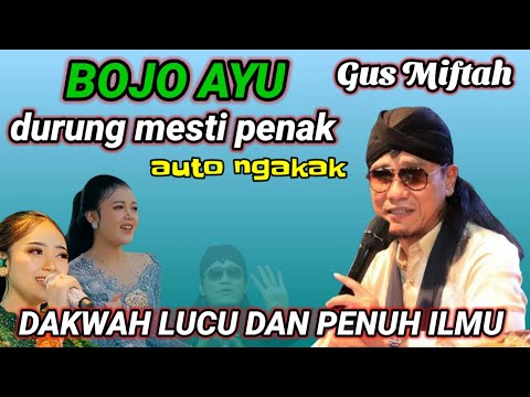 GUS MIFTAH TERBARU TRAGEDI BOJO AYU AUTO NGAKAK