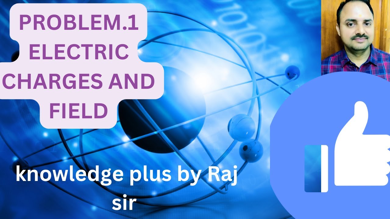 ELECTROSTATIC-PROBLEM 1 - YouTube
