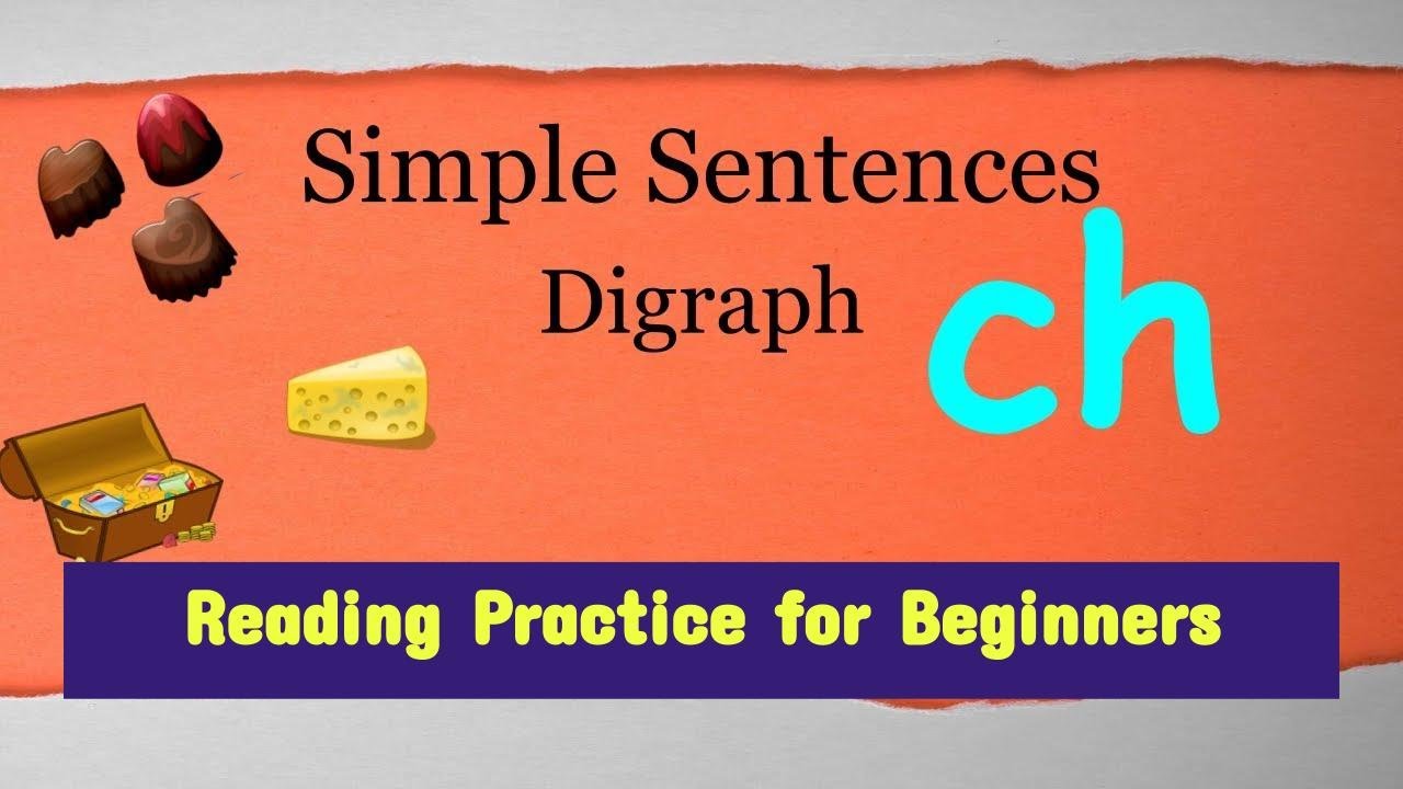 Digraph /ch/ words & Sentences | Phonics Practice - YouTube