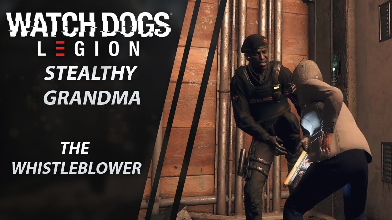 STEALTHY GRANDMA | Watch Dogs: Legion | Mission "The Whistleblower ...
