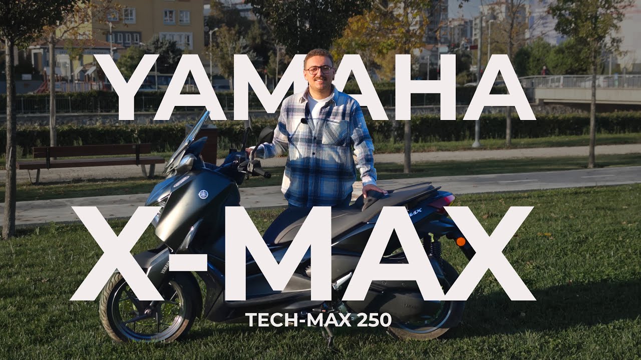 250cc'nin Zirvesi: YAMAHA XMAX 250 TECHMAX İncelemesi! | YAVERGARAGE ...