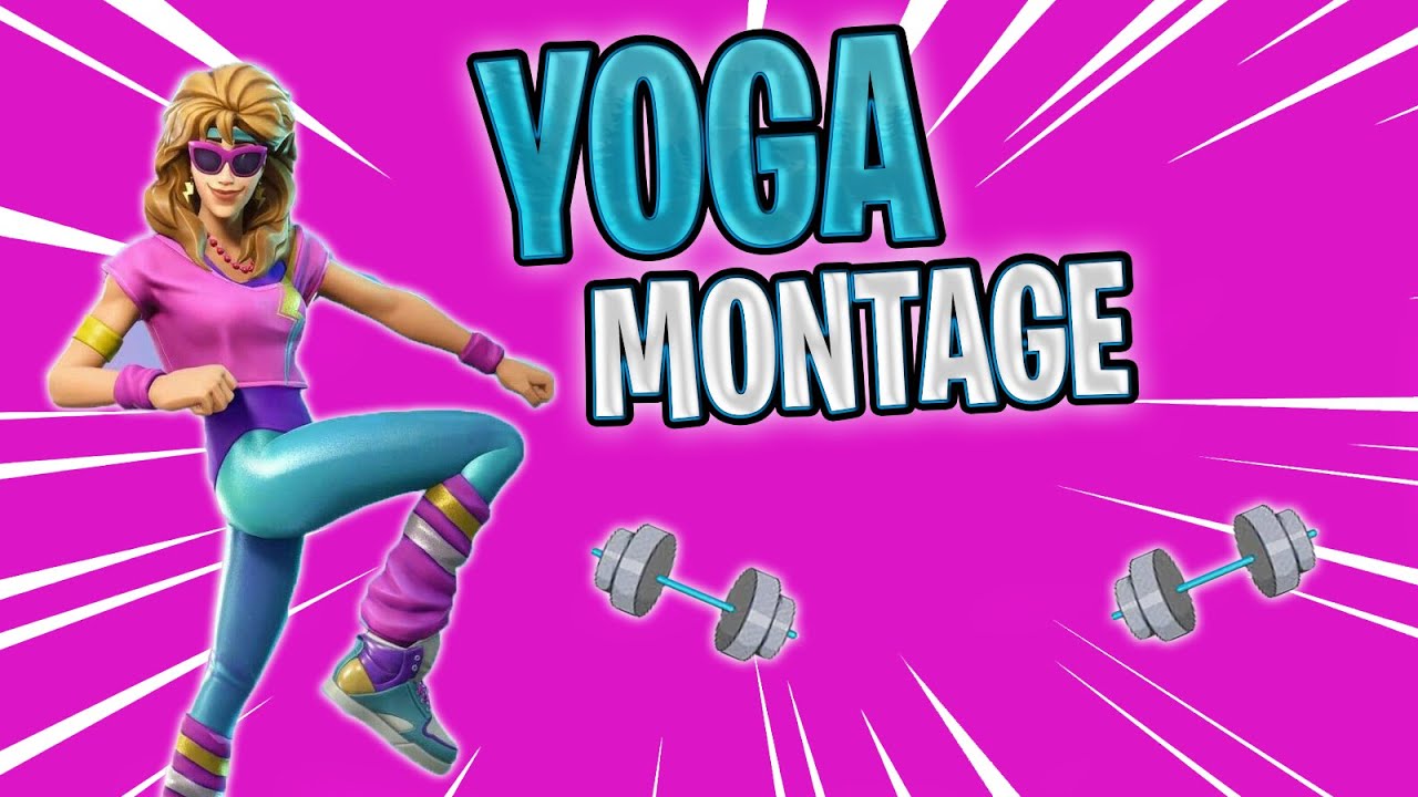 645AR - Yoga (Fortnite Montage) - YouTube