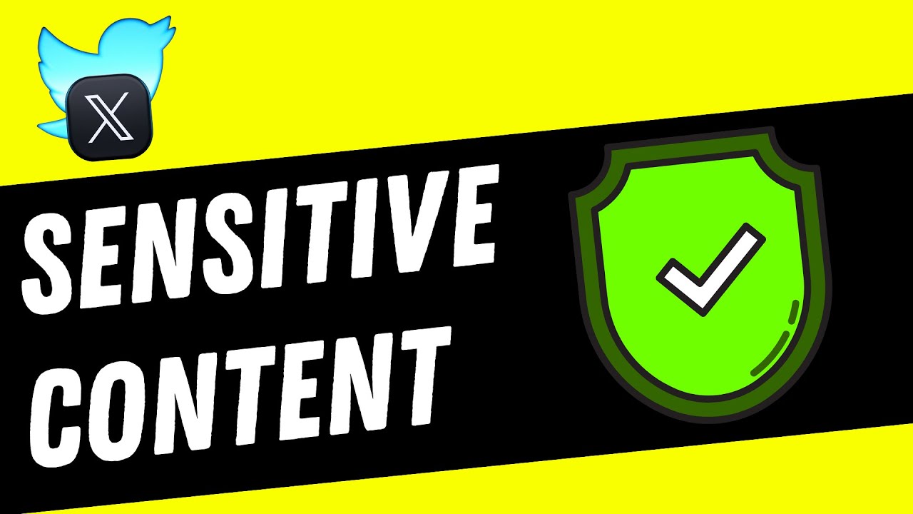 How to Turn Off the X Sensitive Content Setting on Android / iPhone ...