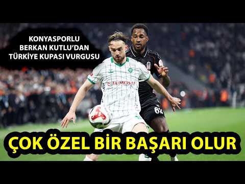 Konyasporlu Berkan Kutlu'dan Türkiye Kupası vurgusu: Çok özel bir başarı olur #konyaspor #konyahaber