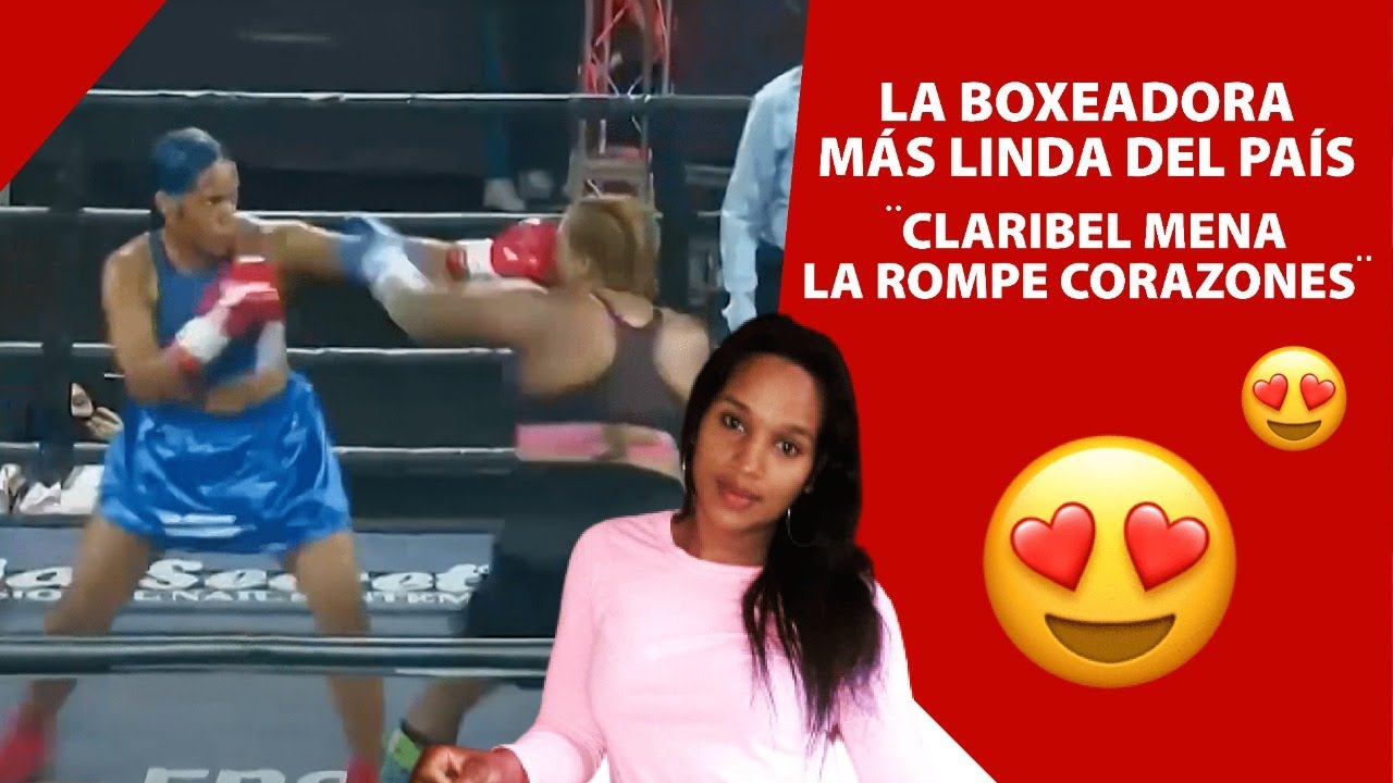 La boxeadora mas linda del país “Claribel Mena la rompecorazones - YouTube