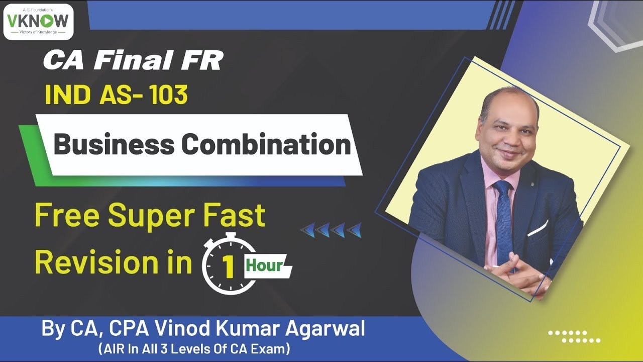 CA Final FR IND AS -103 | Business Combination | Superfast Revision In ...