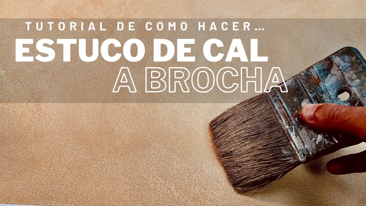 Cómo HACER….Estuco de CAL A BROCHA!! - YouTube