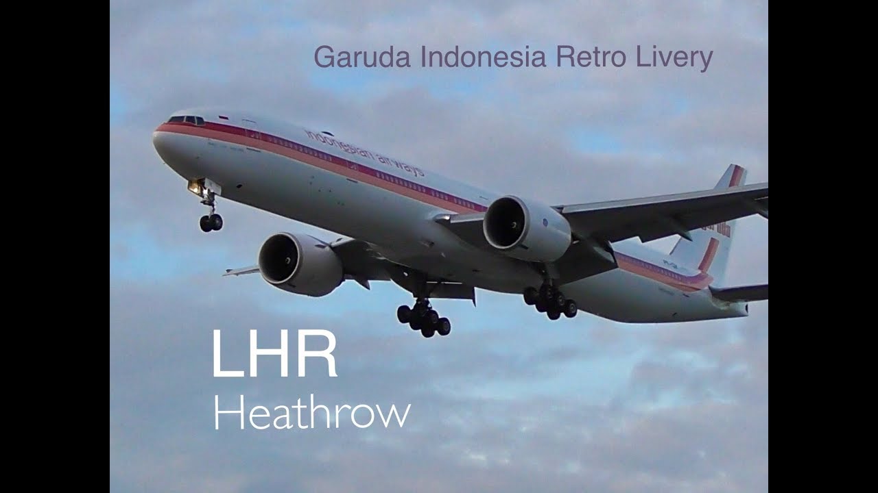 Garuda Indonesia *Retro Livery* at London Heathrow Airport, LHR (07/05 ...