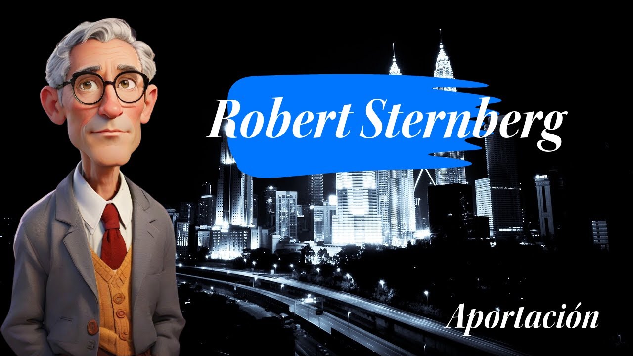 "Robert Sternberg: | Aportación|." - YouTube