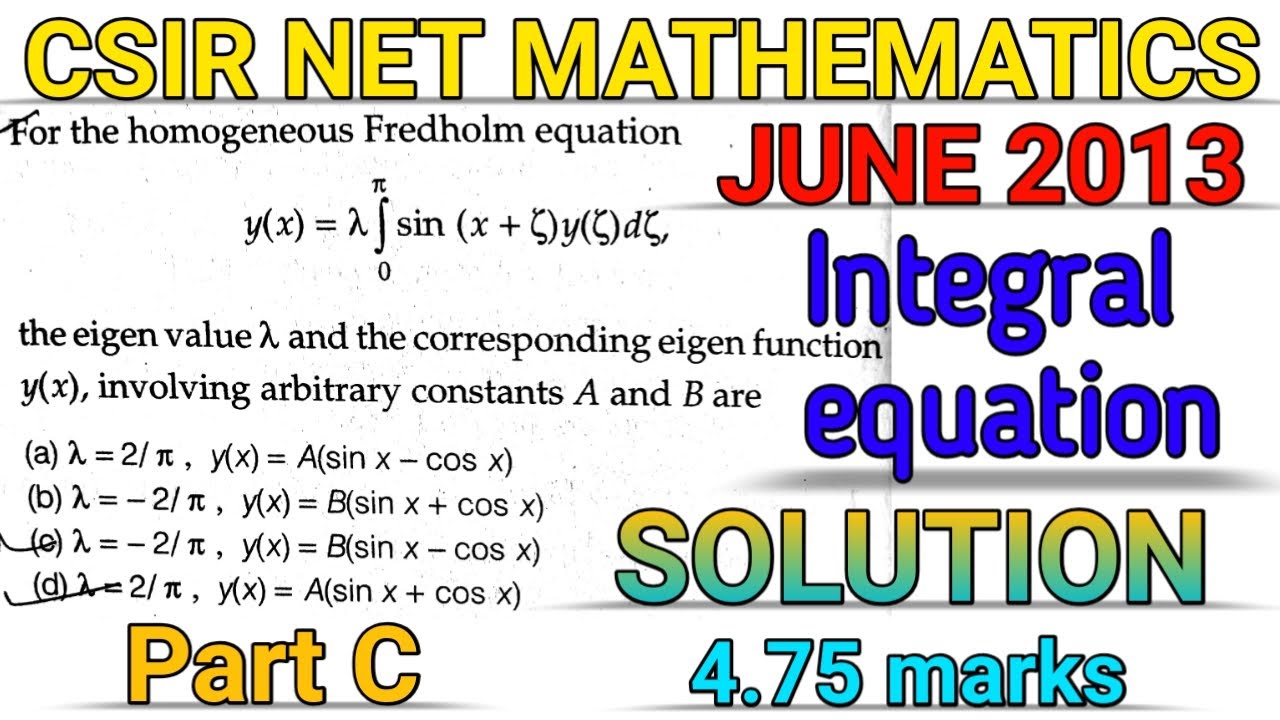Csir Net Mathematics June 2013 Integral Equation Solution Youtube