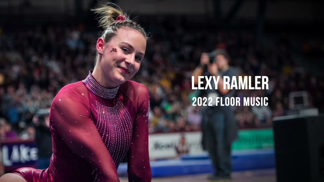Lexy Ramler - 2022 Floor Music - YouTube