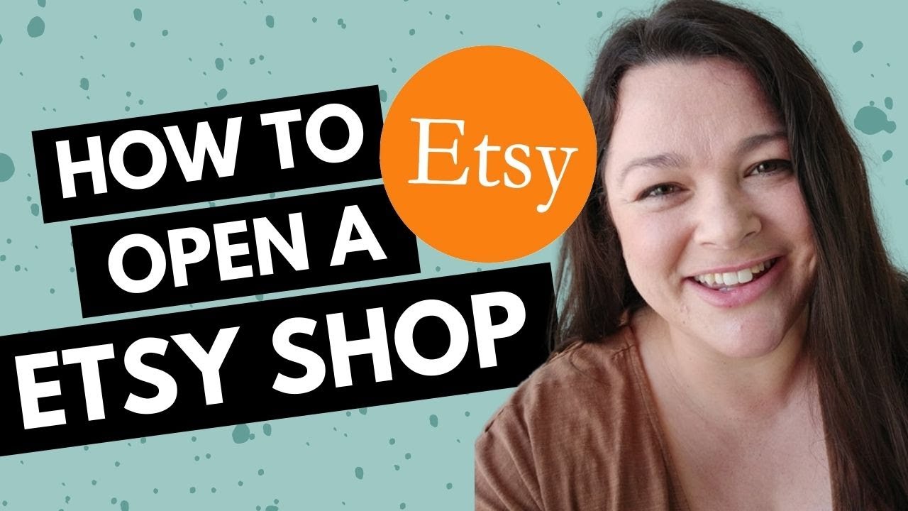 Open a Etsy Shop Step By Step | Fast and Easy Tutorial for Beginners ...