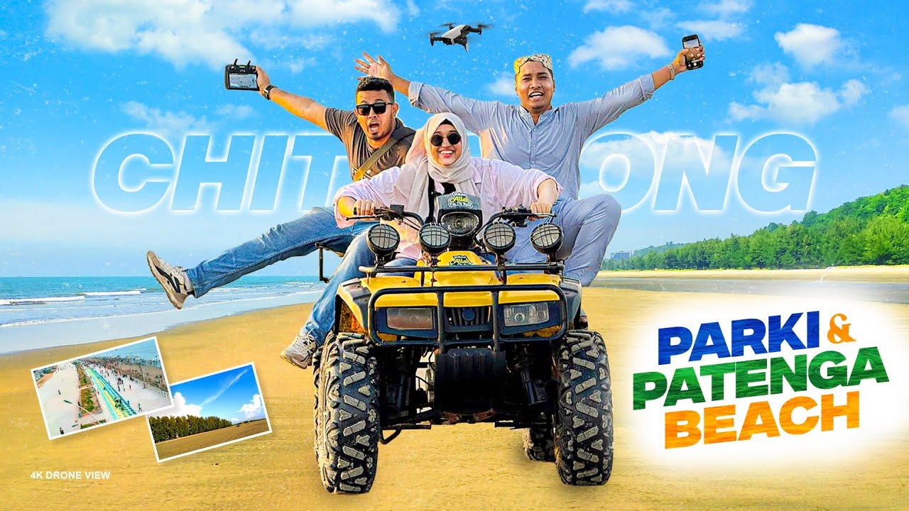 Exploring Parki and Patenga beach |Fun day with @NOVOROSH and @mojaherislamofficial |Chittagong ...