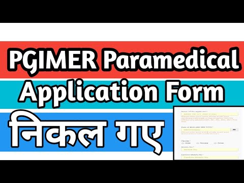PGIMER Paramedical Application Form Released|PGIMER BscParamedical ...